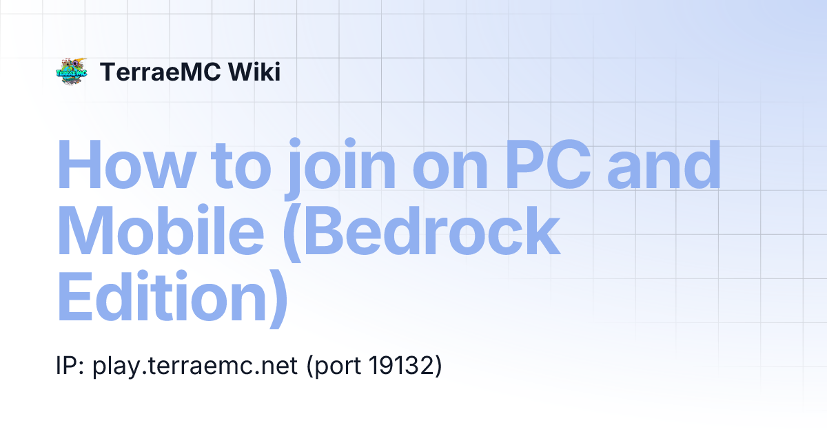 How to join on PC and Mobile (Bedrock Edition) | TerraeMC Wiki