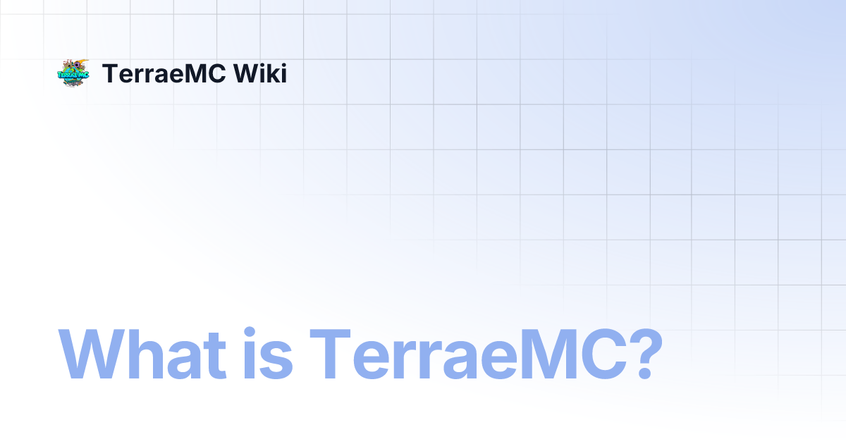 What is TerraeMC? | TerraeMC Wiki