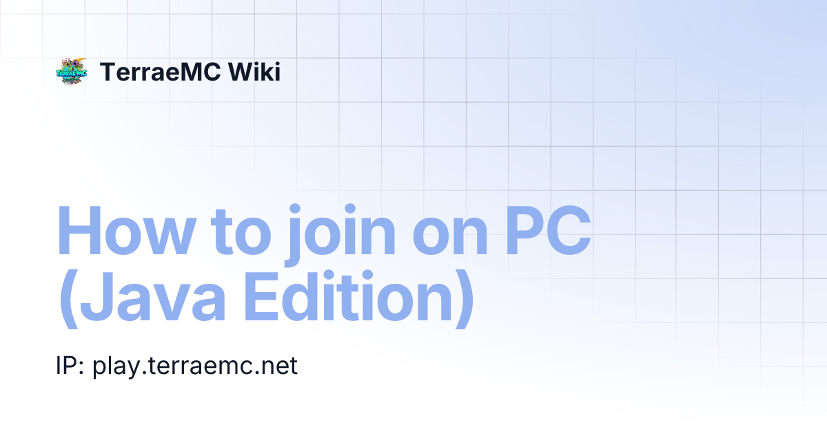 How to join on PC (Java Edition) | TerraeMC Wiki
